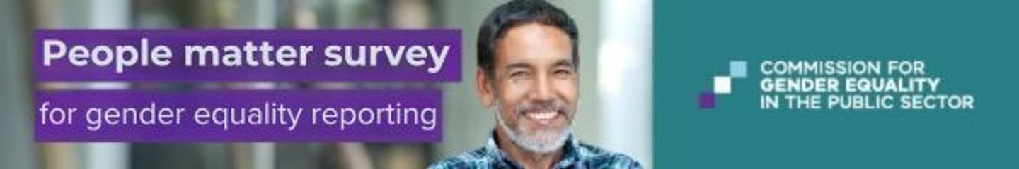 Promotional materials for the 2025 People matter survey for gender equality reporting ...